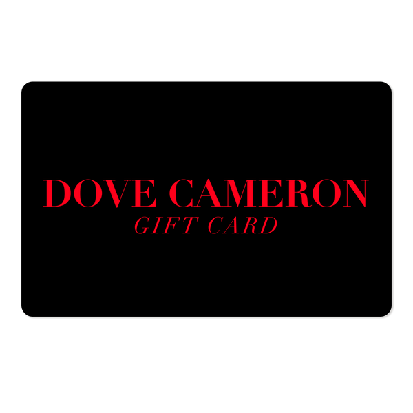 Dove Cameron Gift Card